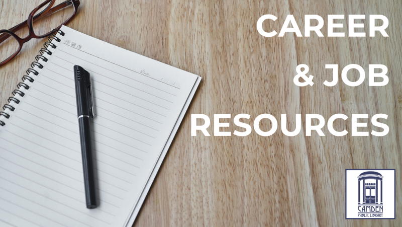 Career & Job Resources | Camden Public Library